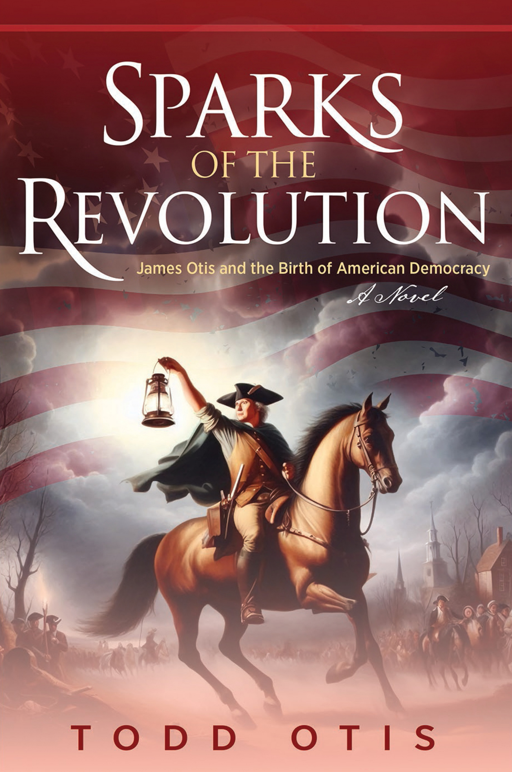 Midwest Book Review on Sparks of the Revolution by Todd Otis - Modern History Press
